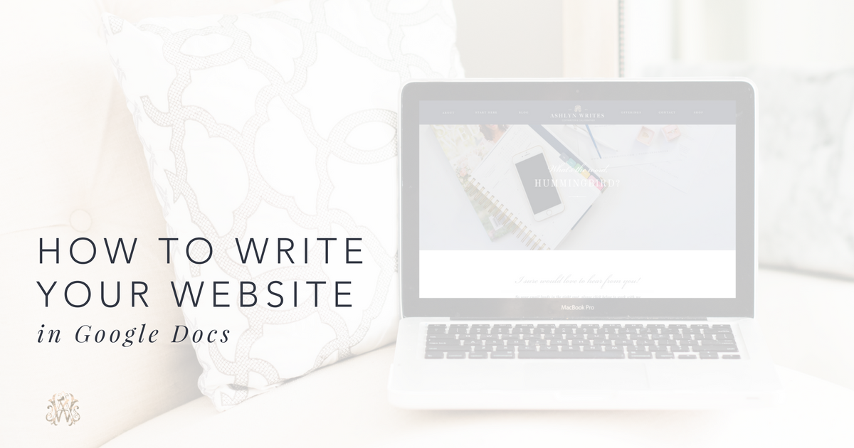 Mega Post: How to Write Your Website Copy in Google Docs (+ Free ...