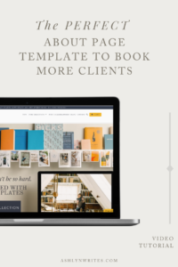 The PERFECT About Page Template to Book More Clients - Blog from Ashlyn ...