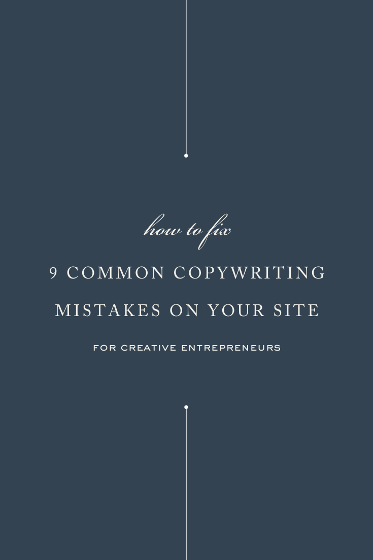 Never Again: 9 HUGE Copywriting Mistakes to Nix on Your Website - Blog ...